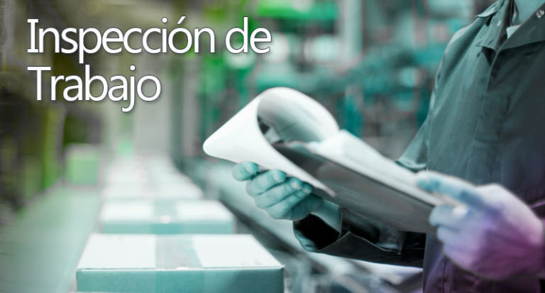 La inspección de trabajo Qué es y Cómo funciona